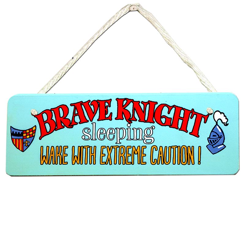 Brave Knight sign