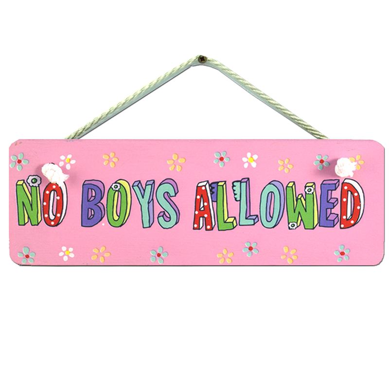Hand Painted Wooden Door Sign: No Boys Allowed