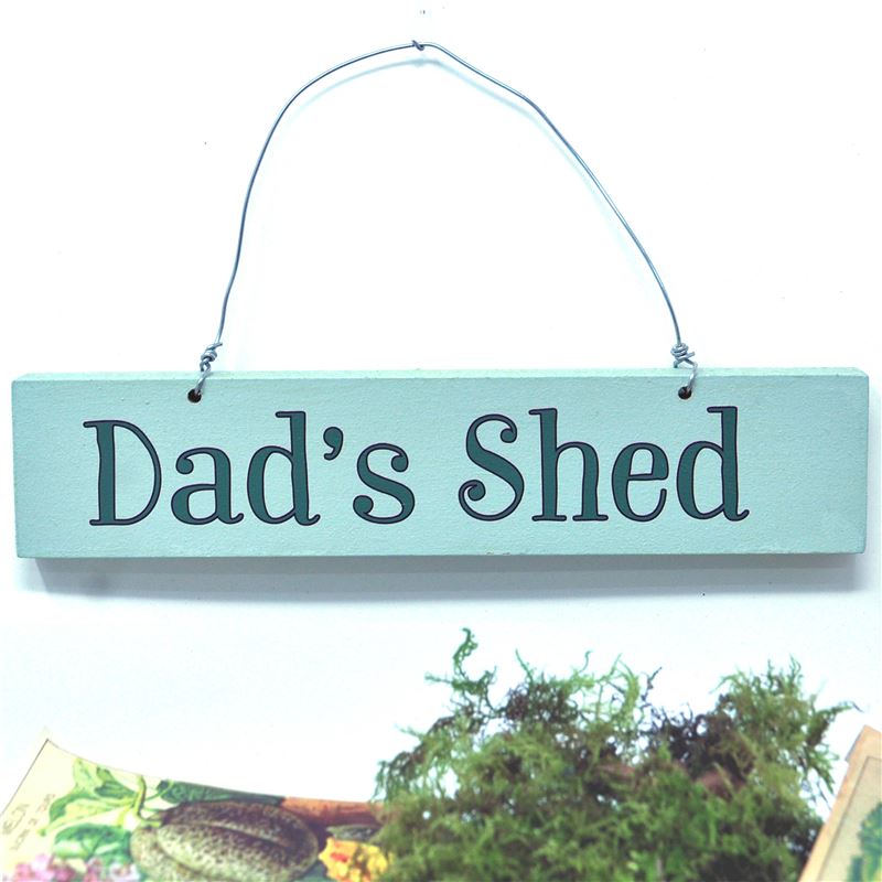 Hand Painted Outdoor sign - Dad‘s Shed